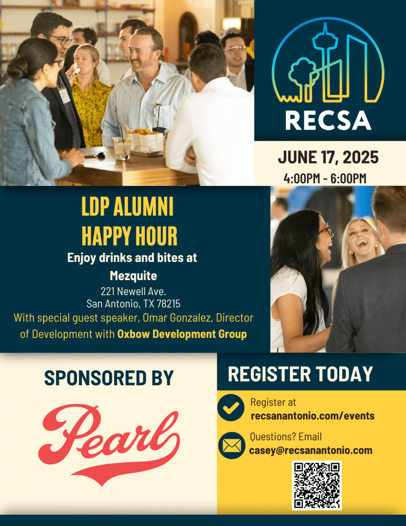 RECSA LDP Alumni Happy Hour (LDP Alumni Only) - Real Estate Council of San Antonio